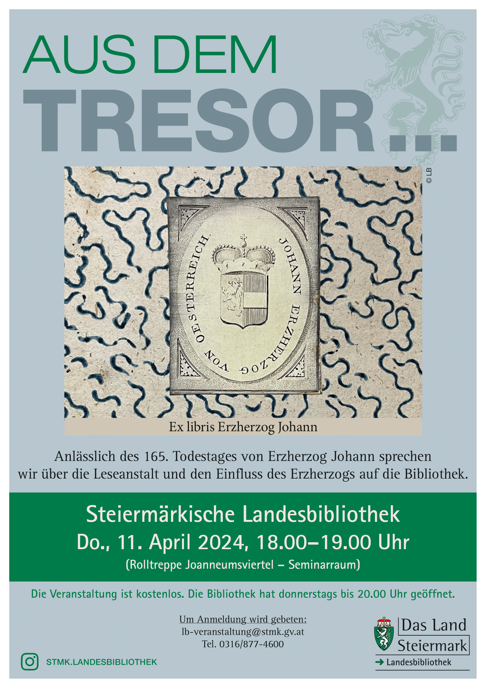 Aus dem Tresor... Ex Libris zum 165. Todestag von Erzherzog Johann ...